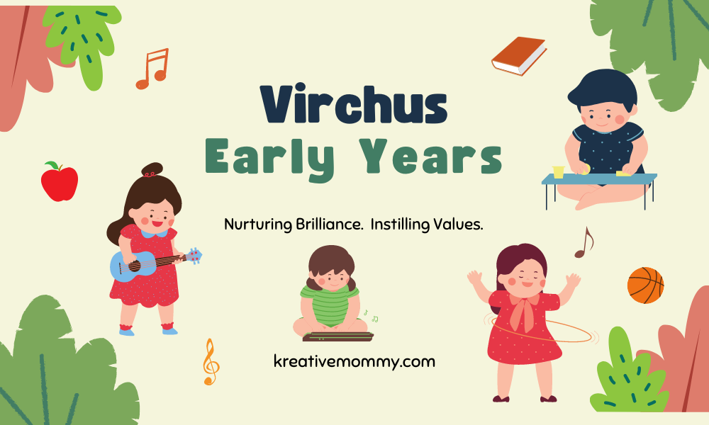 Virchus Early Years-Nurturing Brilliance. Instilling Values ...